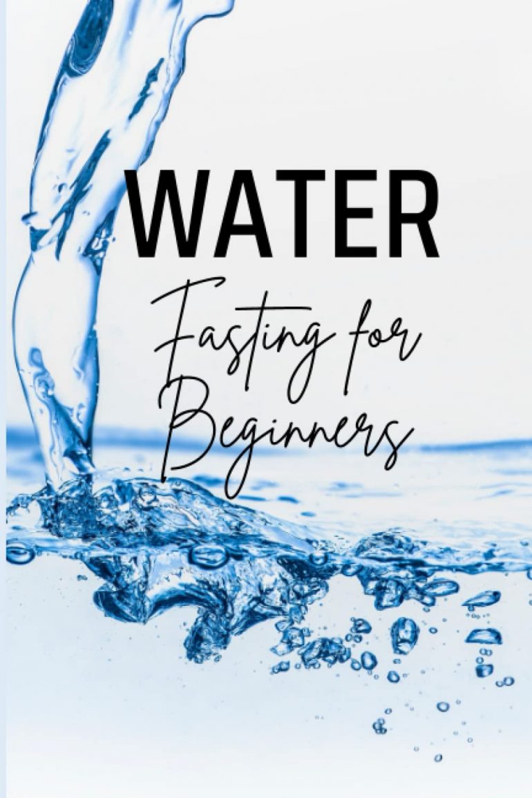 72-Hour Water Fast - The Ultimate Guide